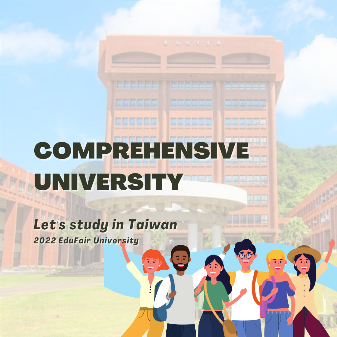 Recommend 5 Comprehensive Universities for You to Study - Taiwan ...